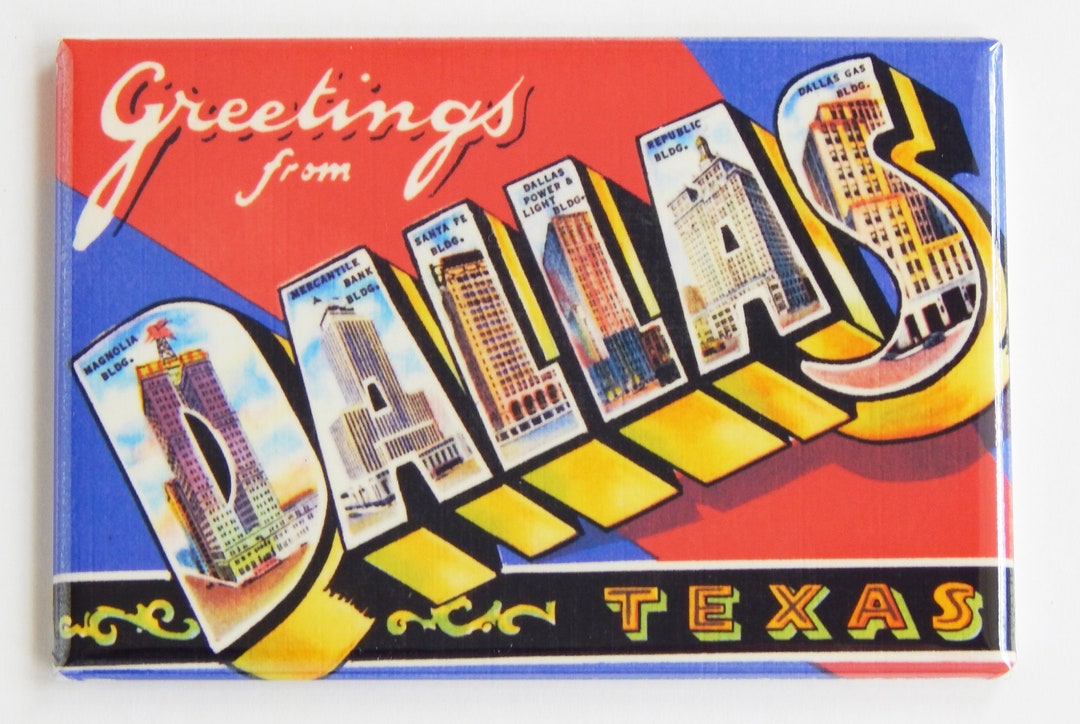 Greetings From Dallas Texas Fridge Magnet "style A" - Etsy