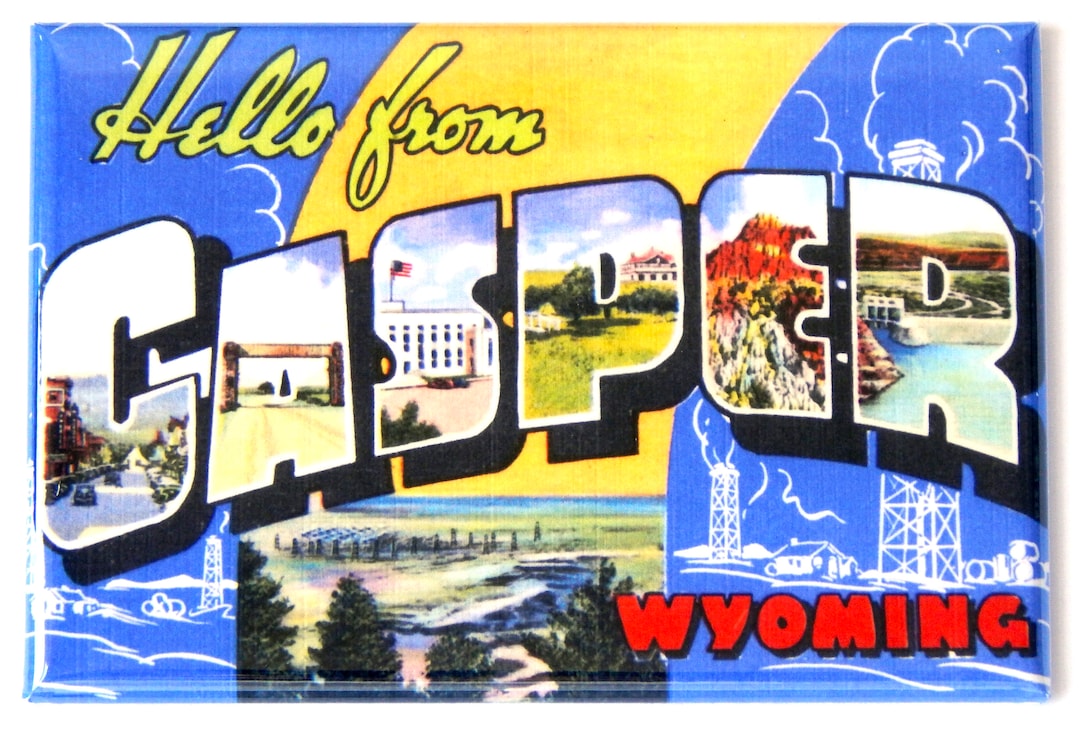 Greetings From Casper Wyoming Fridge Magnet - Etsy