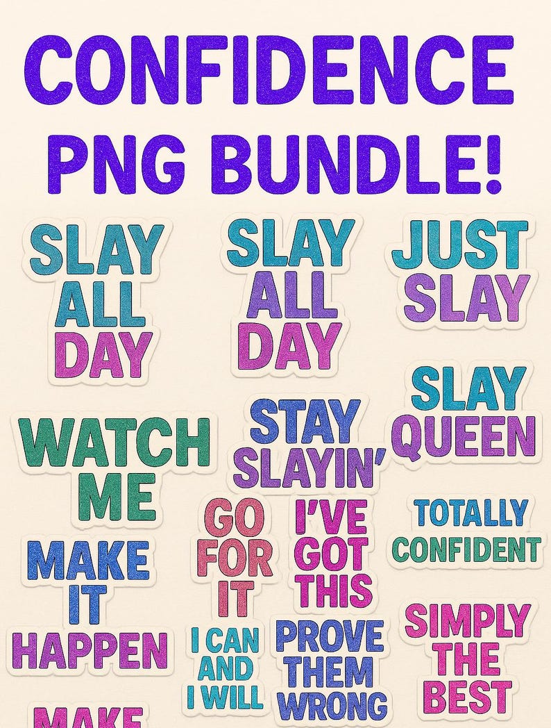 Confidence Affirmation Sticker PNG Bundle – 10+ Motivational Die Cut ...