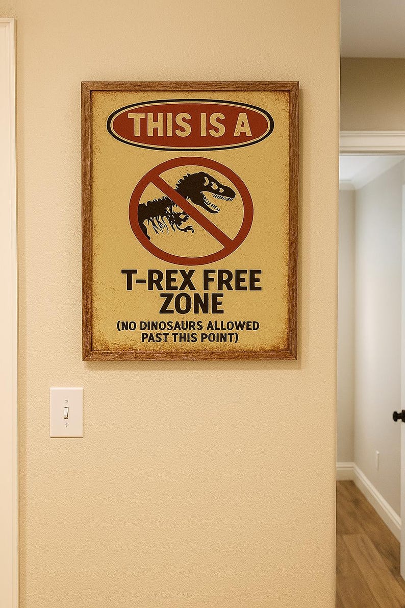 Dinosaur Print Funny Sign: Printable Wall Art for a Chuckle - DIY Home ...