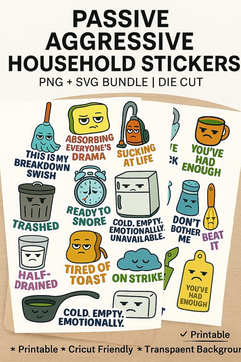 60+ Passive Aggressive Kitchen & Household Stickers | Funny SVG and PNG ...