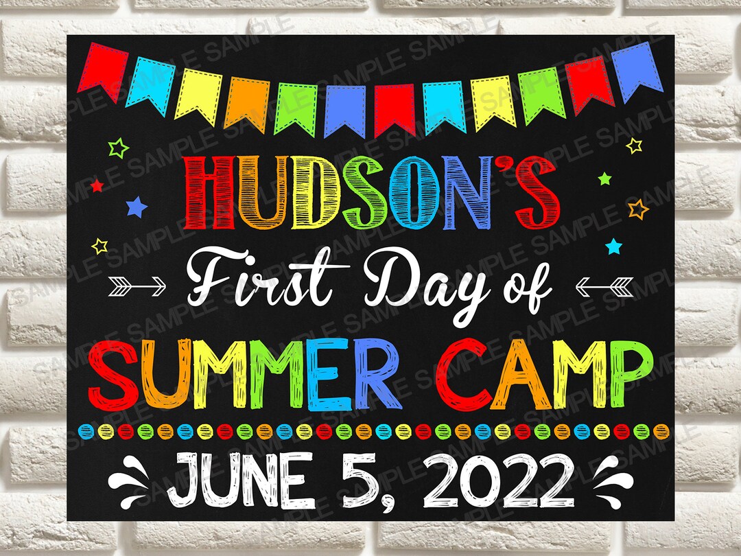 First Day of Summer Camp Sign, First Day of Sleep Away Camp, Printable ...