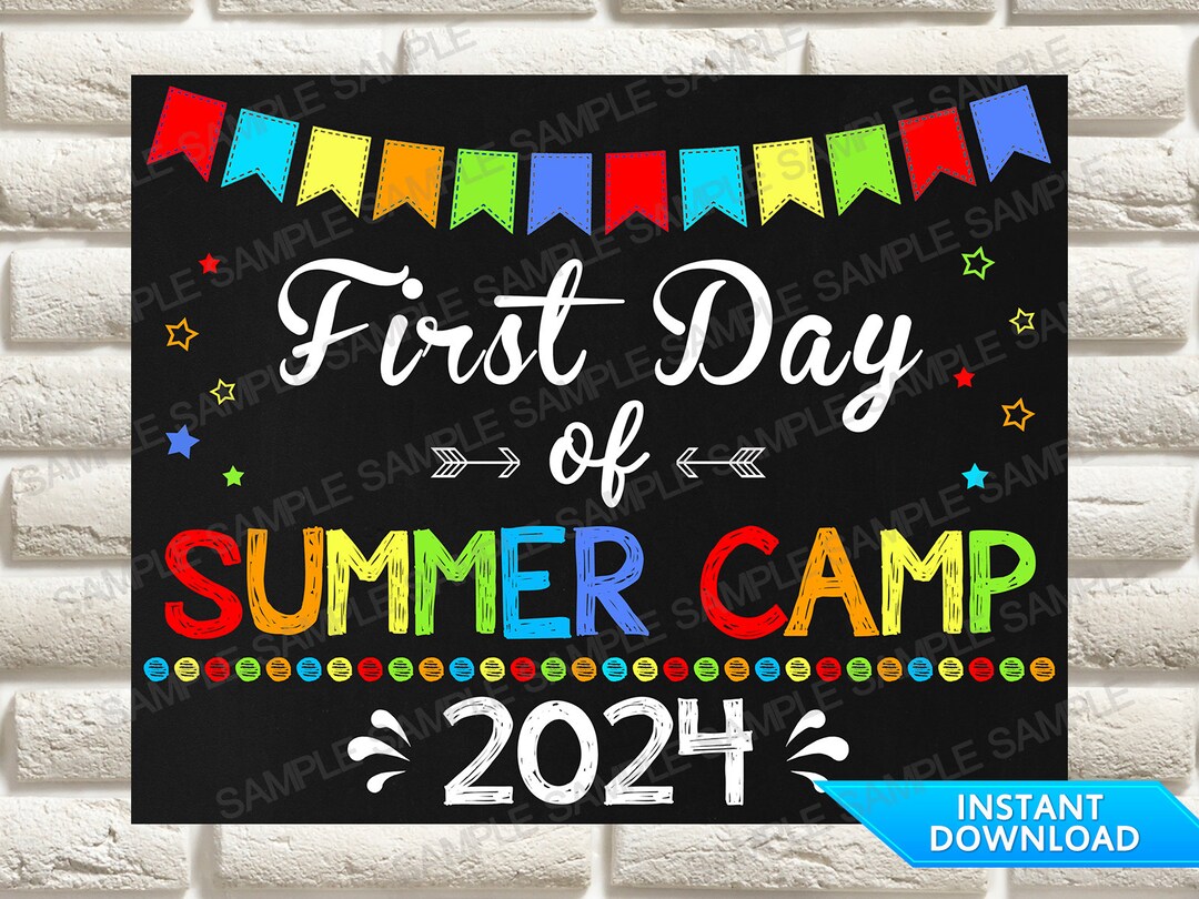 First Day of Summer Camp Sign, First Day of Sleep Away Camp, Printable ...