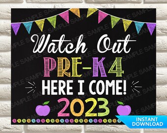Watch Out Pre-k 4 Here I Come First Day of School Chalkboard - Etsy