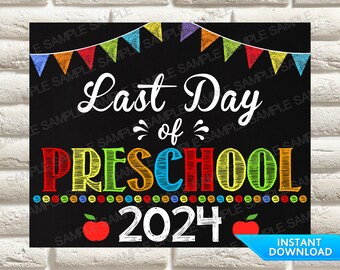 Girl Last Day of Preschool Sign Last Day of School Printable Last Day ...