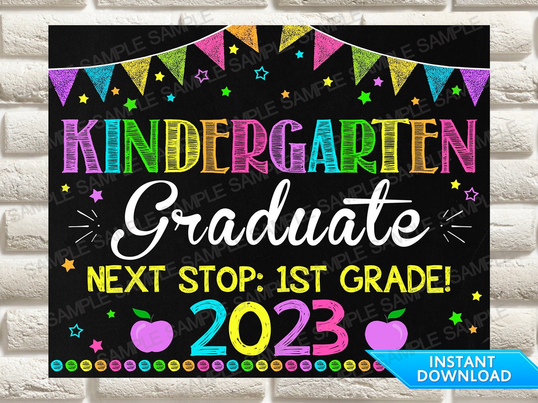 Kindergarten Graduation Sign Kindergarten Graduate 2023 Last - Etsy