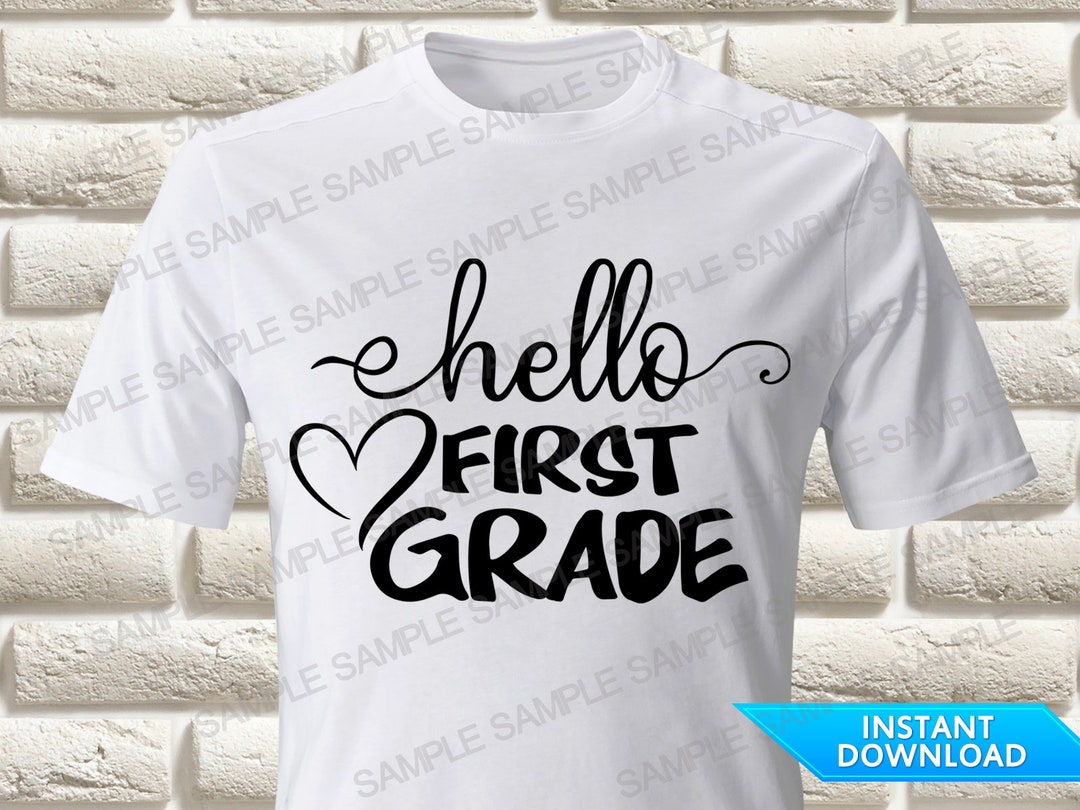 Hello First Grade SVG, Back to School 1st Grade SVG, Back to School SVG ...