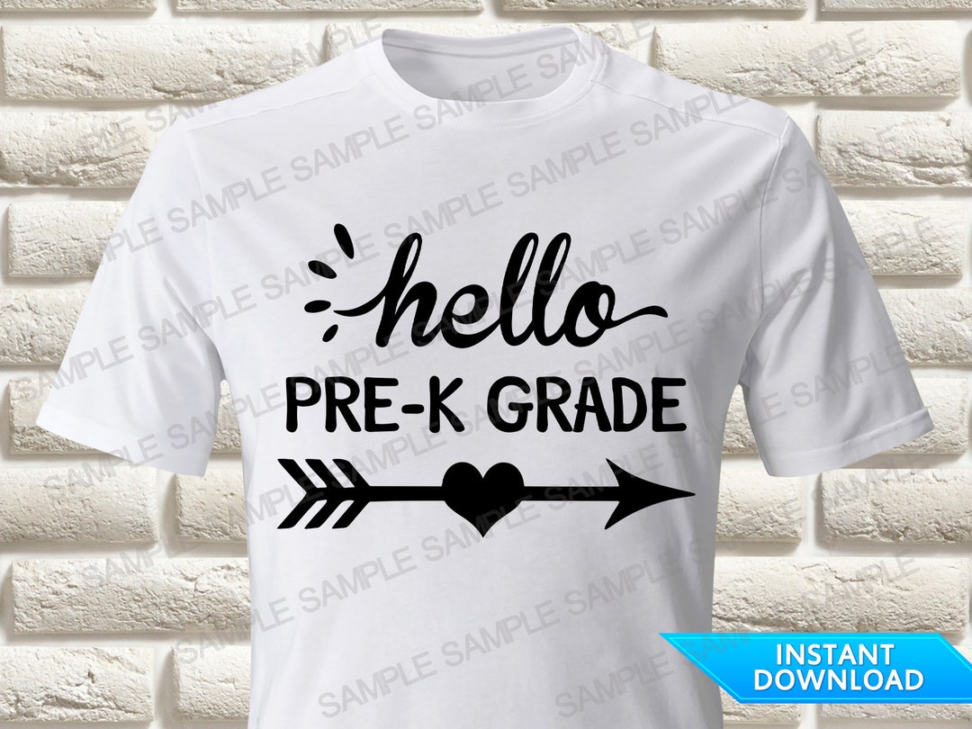 Hello Pre-k Grade SVG, Hello Pre-k SVG, First Grade SVG, Back to School ...