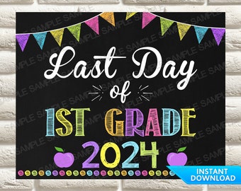 Girl Last Day of 1st Grade Sign, Last Day of First Grade Sign Printable ...