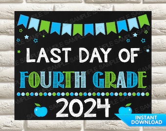Last Day of 4th Grade Sign INSTANT DOWNLOAD Photo Prop Last Day of ...