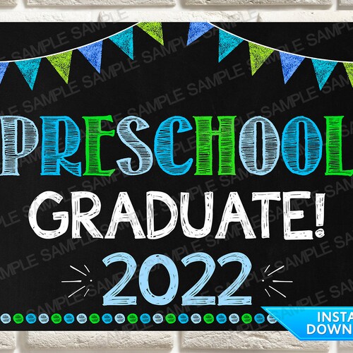 Preschool Graduation Sign Printable Last Day of Preschool Sign - Etsy