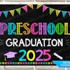 Pre K Graduation Sign, Pre-k Graduate 2025, Preschool Graduate ...