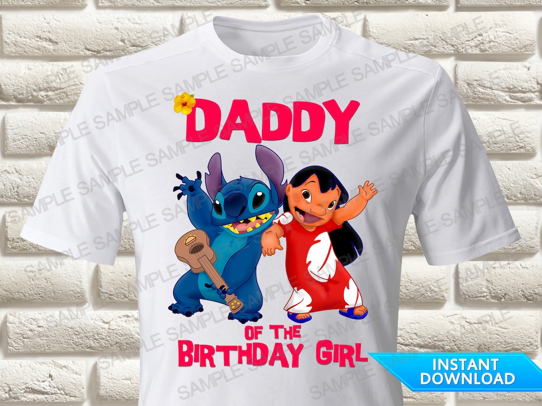 Lilo and Stitch Daddy of the Birthday Girl Iron on Transfer, Lilo and ...