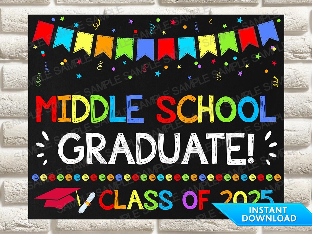 Middle School Graduation Sign, Middle School Graduate Sign, Middle ...