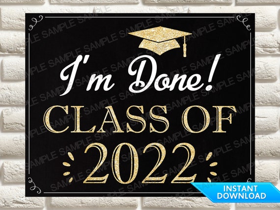 Wall Décor Printable Senior Last Day Graduation Sign Graduation Party ...
