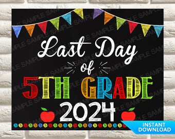 Last Day of 5th Grade Sign INSTANT DOWNLOAD Photo Prop Last Day of ...
