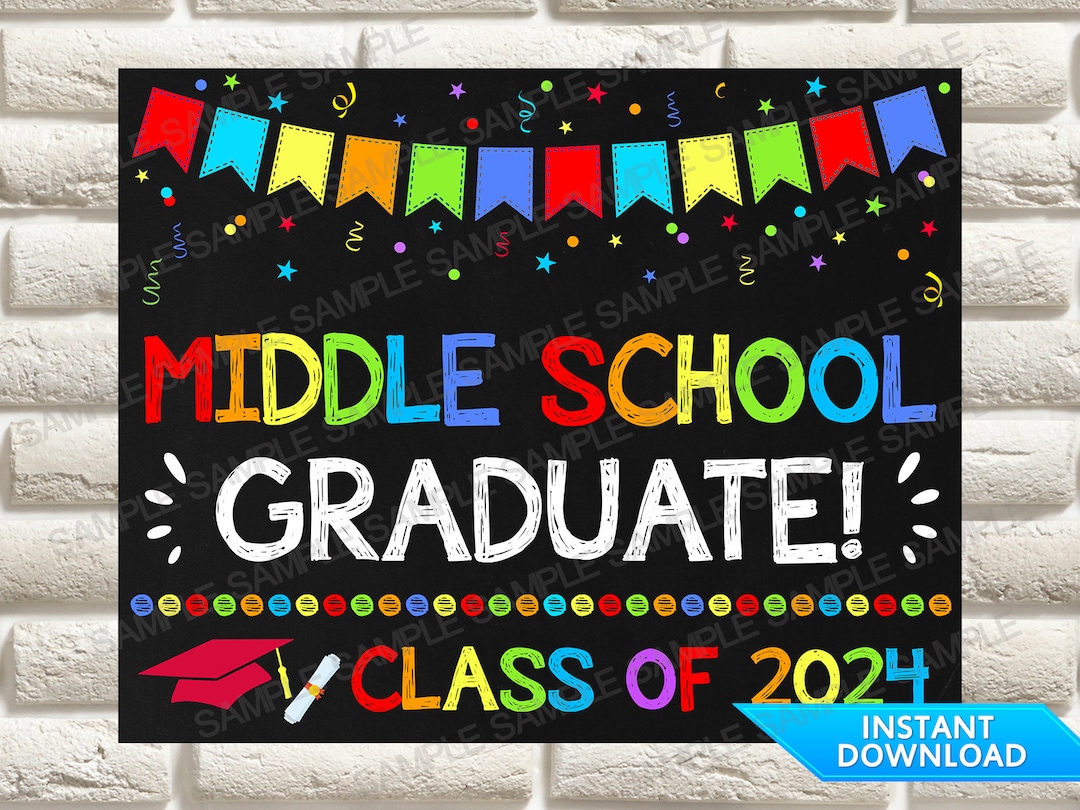 Middle School Graduation Sign, Middle School Graduate Sign, Middle ...
