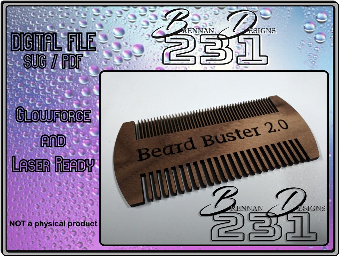 Beard Buster 2.0 Beard Comb Glowforge Cut File - SVG / PDF Format ...