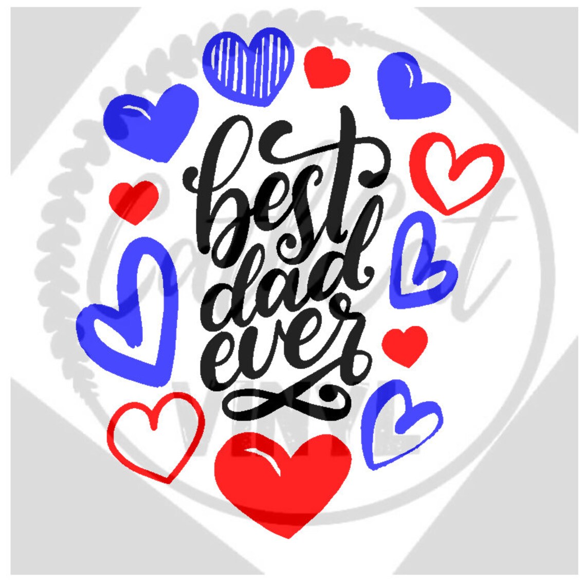 Best Dad Ever With Hearts Svg Png Dxf and Jpeg Cut Files for Cricut ...