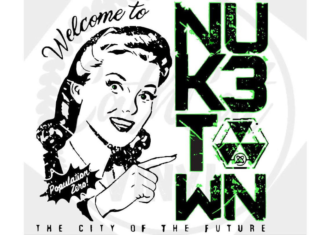 Welcome to Nuke,town COD Svg, Jpeg, Dfx, for Cricut, Silhouette, and ...