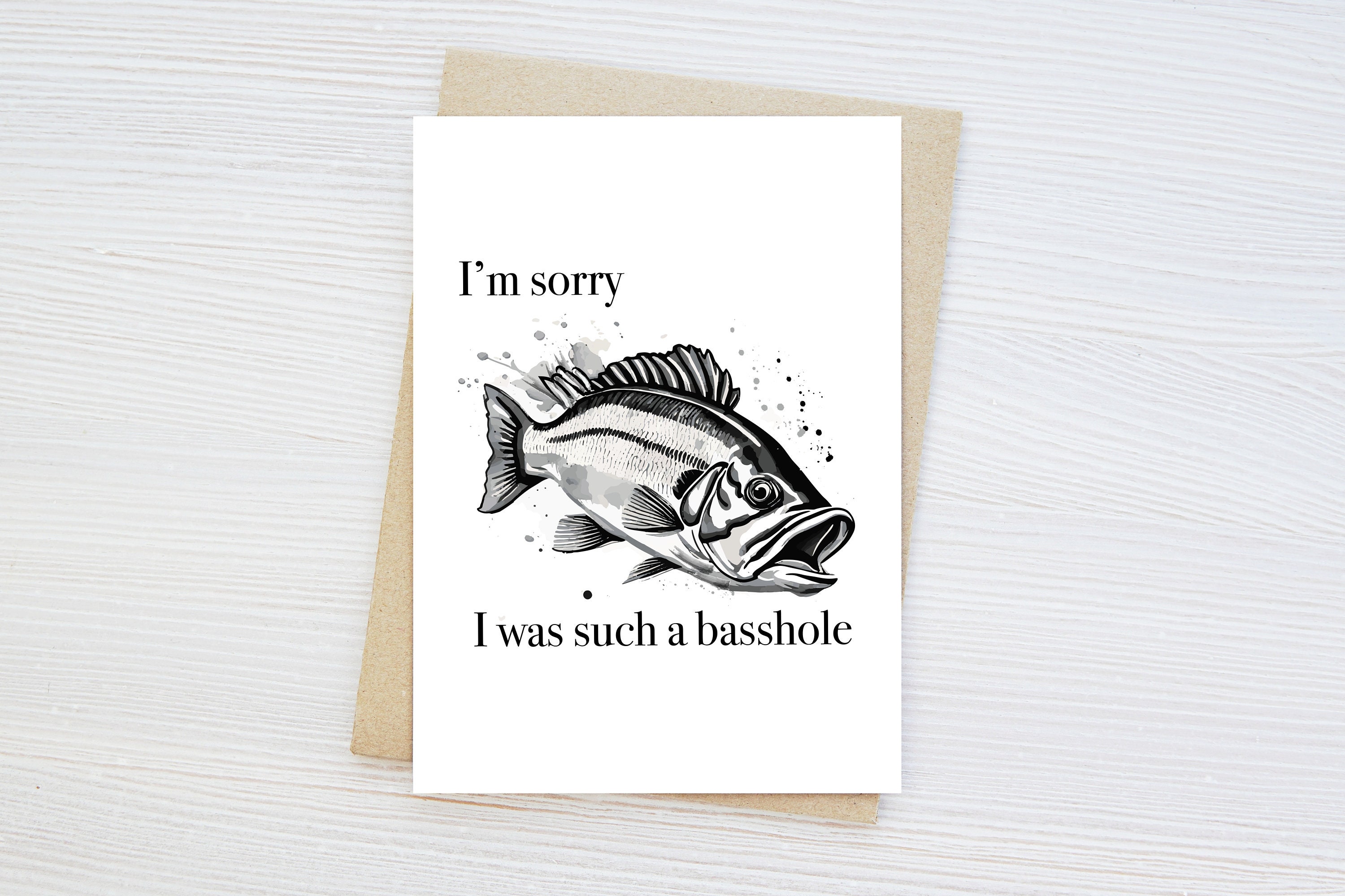 Printable Bass Fishing Apology Card for Him for Her, I'm Sorry and I'm ...
