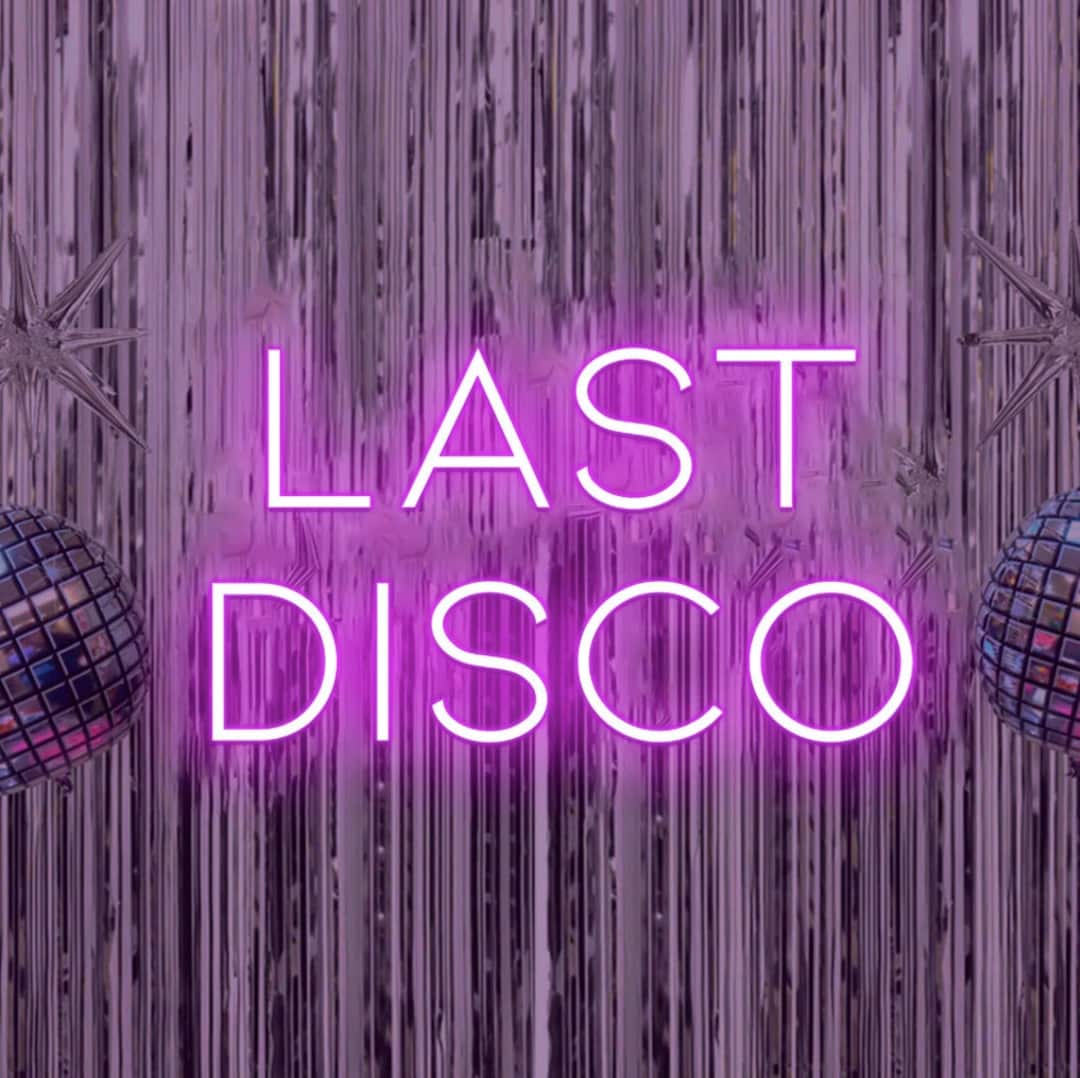 Last Disco Neon Sign, Disco Bridal Shower Backdrop LED Neon Sign, Disco ...