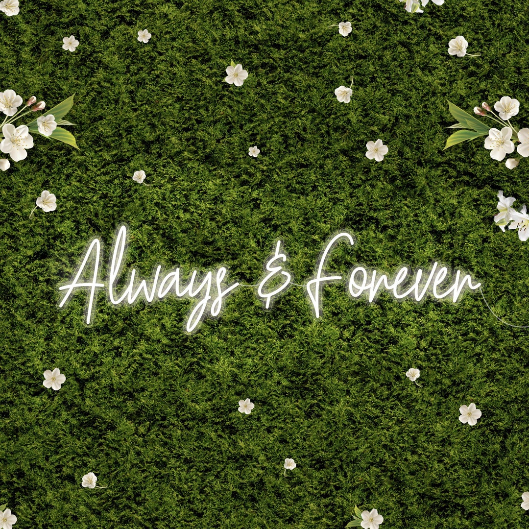 Always & Forever - LED Neon Sign for Wedding Reception Decoration ...