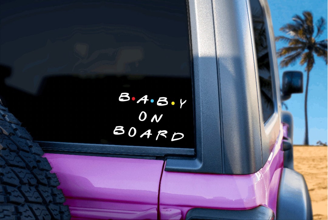 Friends Car Decal | Baby on Board Decal | Baby on Board Sticker ...