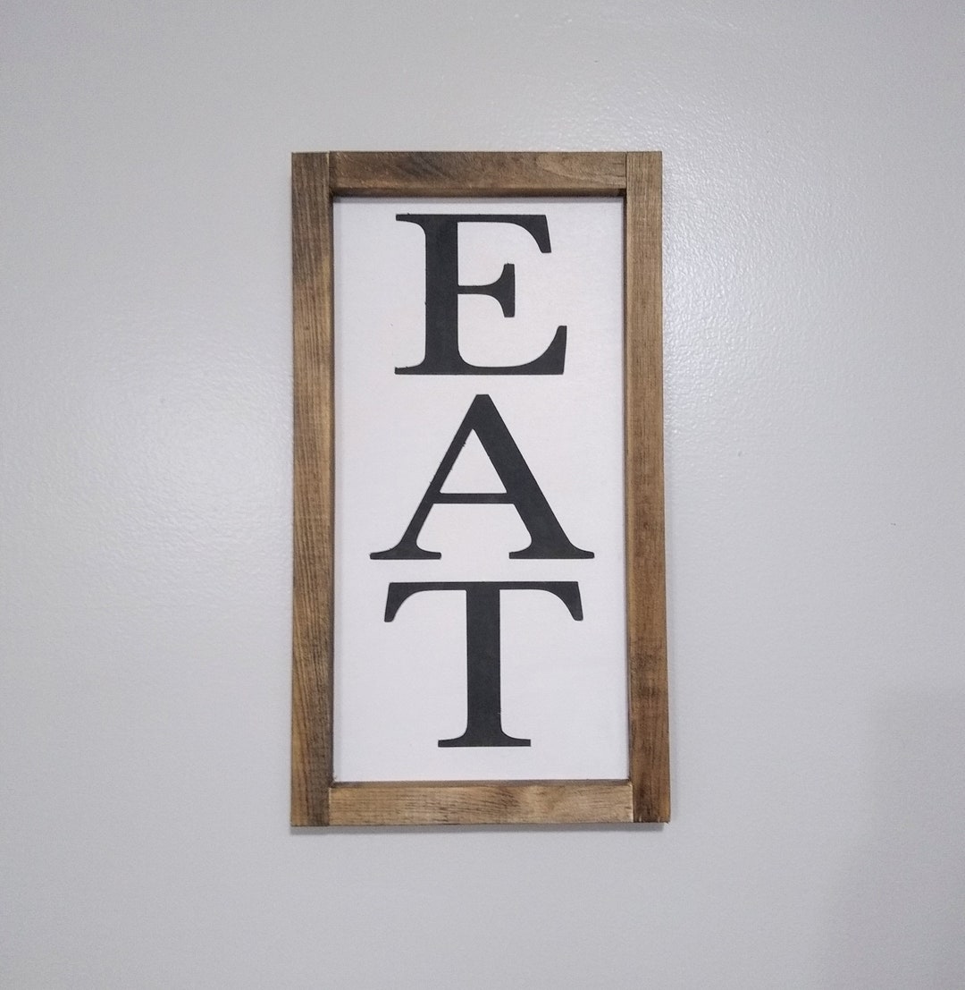 Eat Sign Kitchen Sign Kitchen Eat Sign Farmhouse Kitchen Sign Rustic ...