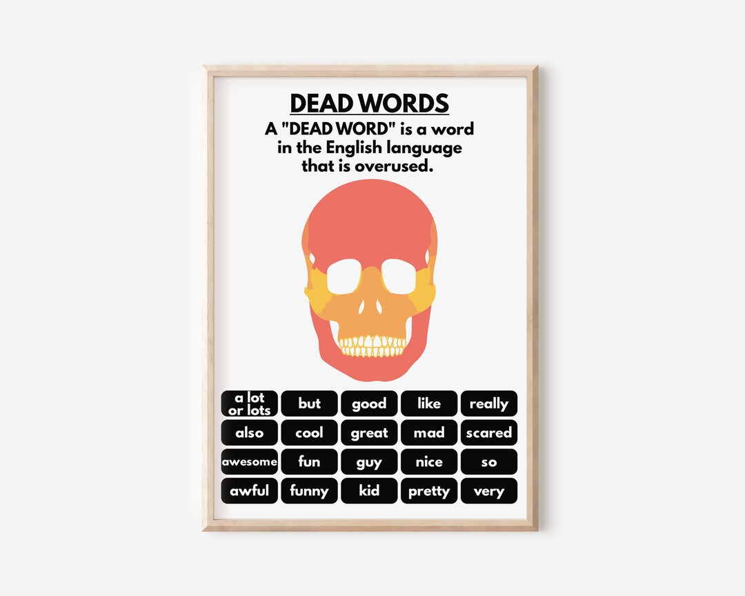 DEAD WORDS POSTER, Improve Writing Skills, English Language, Homeschool ...