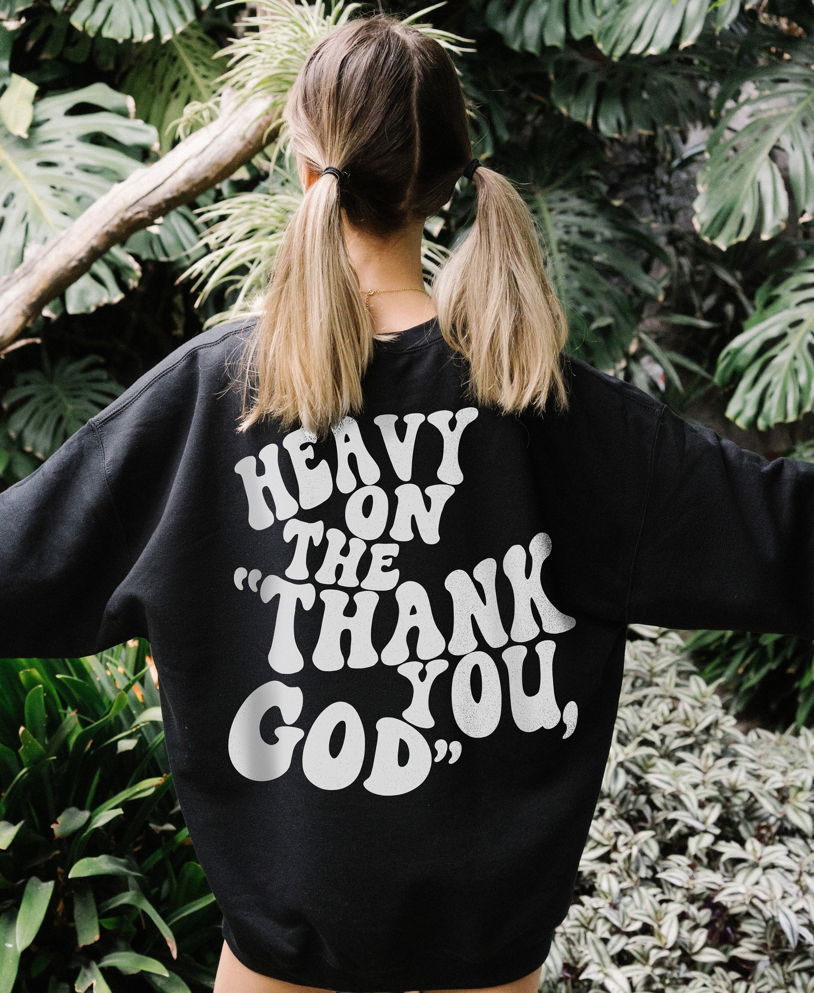 Heavy on the Thank You God Oversized Sweatshirt, Christian Sweatshirt ...