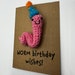 Birthday Card - Crochet Card - Kraft Card - Worm - Worm Birthday Wishes ...