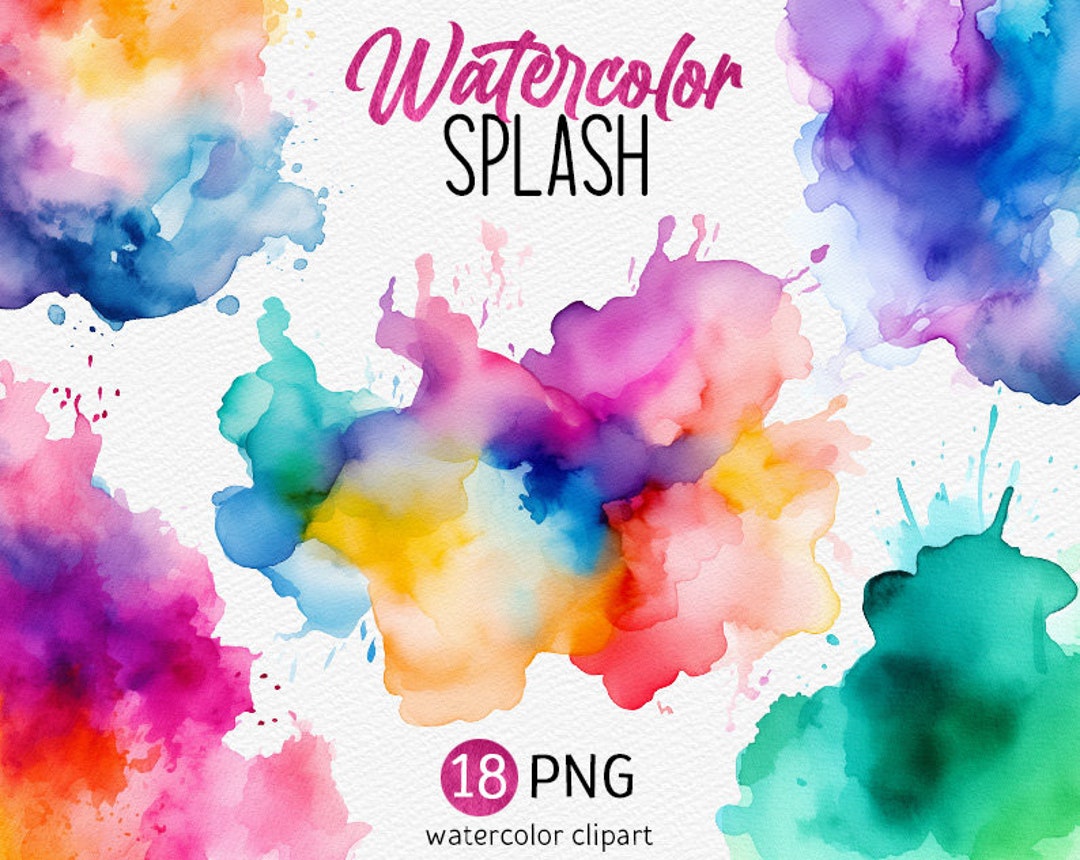 Watercolor Splash Clipart PNG Bundle Alcohol Ink Clipart Colorful Paint ...