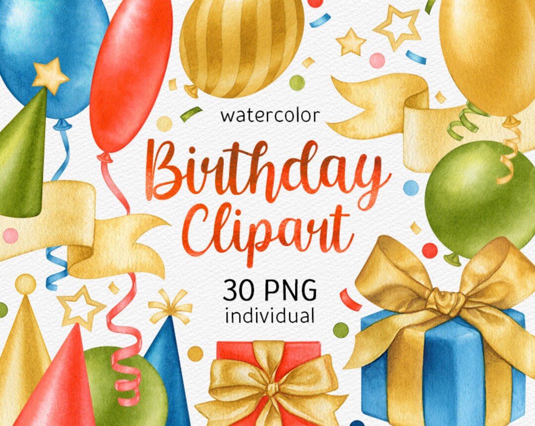 Watercolor Birthday Party Clipart Hand Painted Colorful Birthday PNG ...