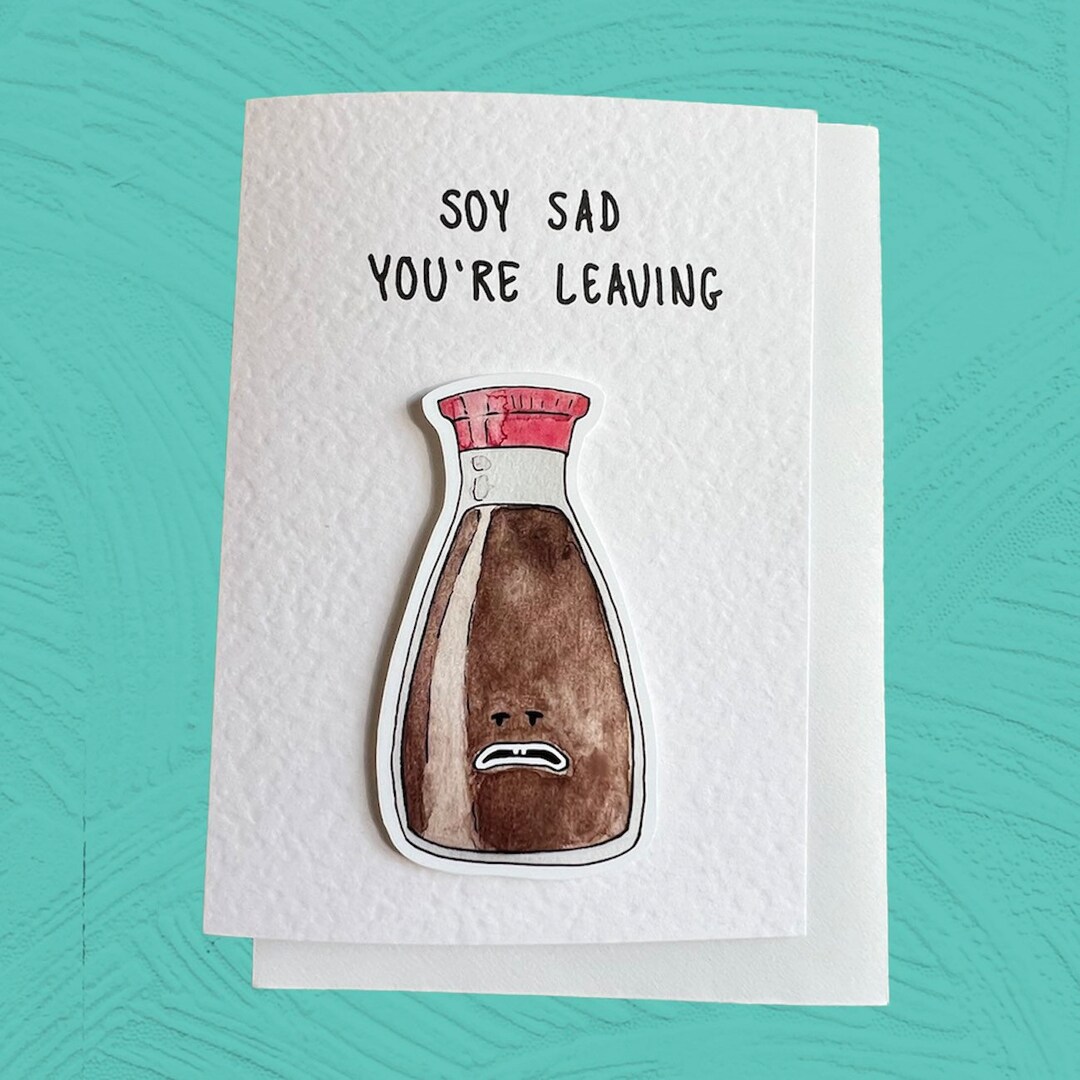 Soy Sad to See You Leave | Handcrafted Leaving Card - Etsy