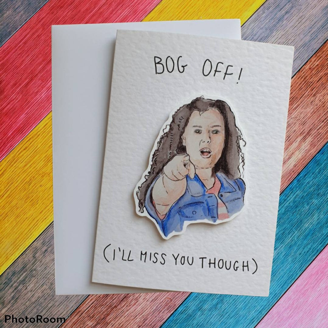 BOG OFF | Tracy Beaker | Handcrafted Leaving Card - Etsy UK