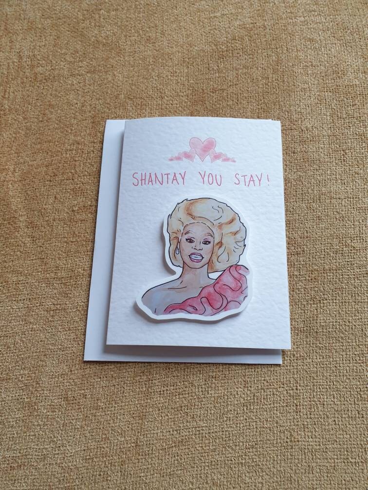 Rupaul Shantay You Stay Rupaul's Drag Race Love Card - Etsy