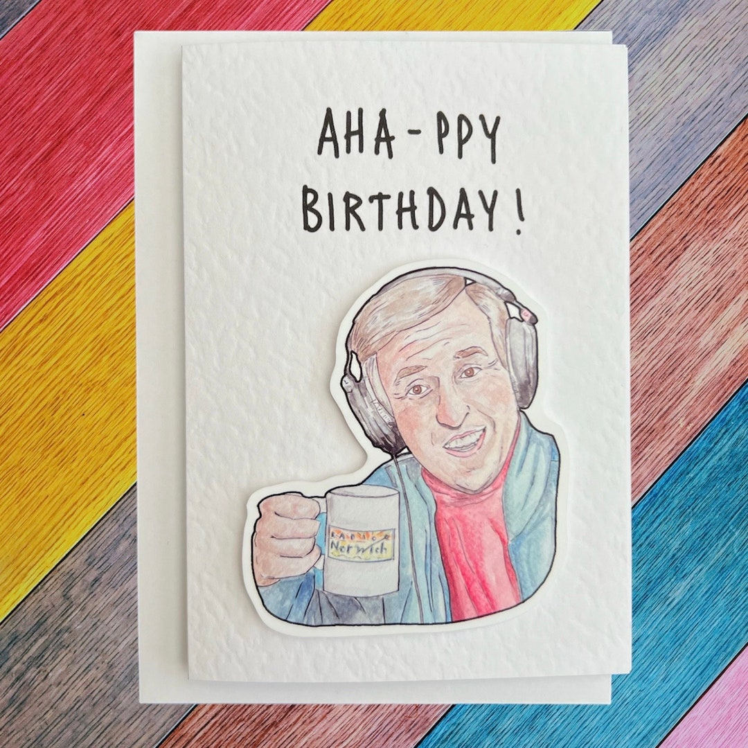 Alan Partridge | Aha-ppy Birthday | Handcrafted Birthday Card - Etsy