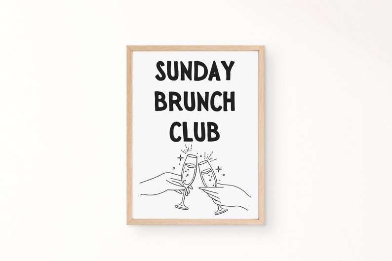 Brunch Club Wall Art, Sunday Brunch Social Club, Above the Sink Art ...