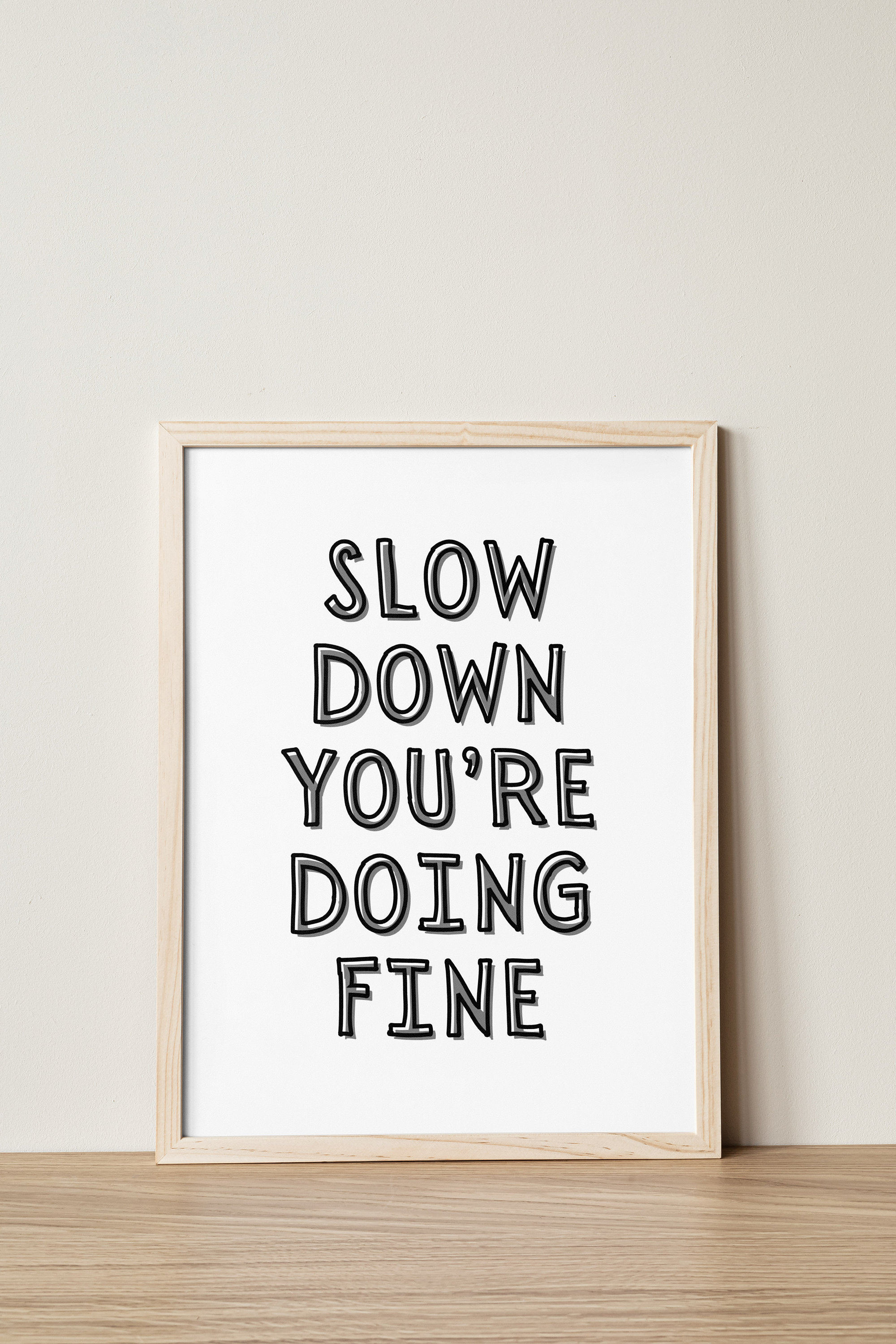 Slow Down You're Doing Fine Wall Art, Minimalist Print, Billy Joel ...