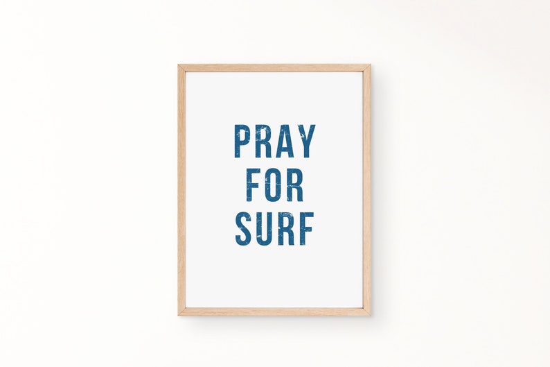 Pray for Surf Sign, Trendy Coastal Art, Blue Typography Poster, Beach ...