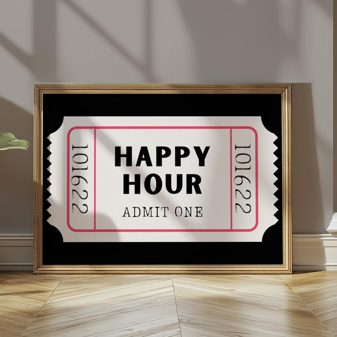 Happy Hour Ticket Print, Ticket Stub Wall Art, Happy Hour Club Poster ...
