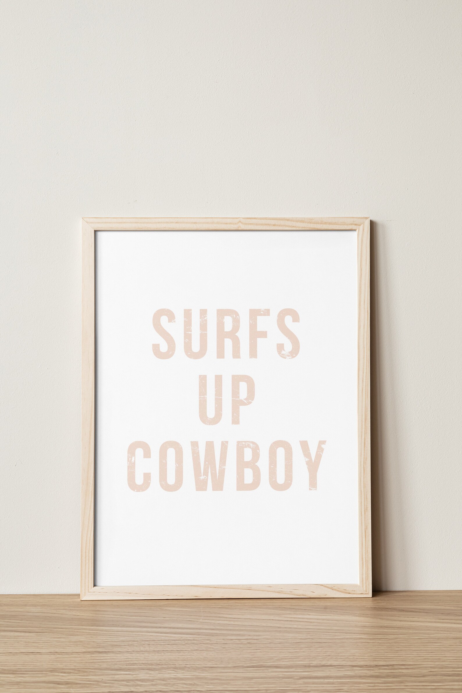 Surfs up Cowboy Print, Beige Typography Poster, Trendy Surfing Poster ...