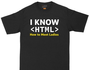 I Know HTML T-shirt Silicon Valley Funny Geeky T-shirts Adult - Etsy