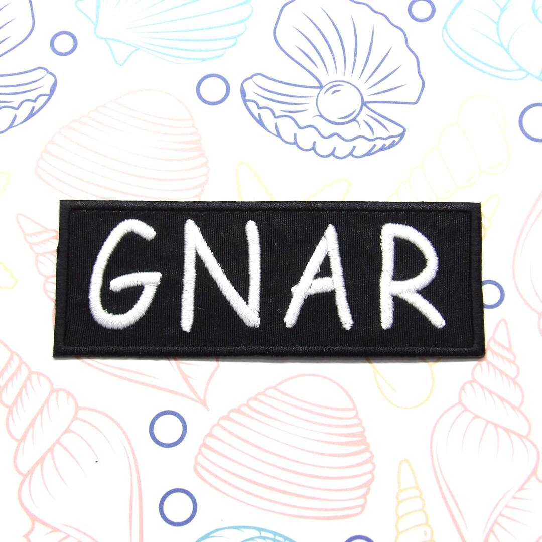 GNAR Patch 4" Embroidered Iron-on/sew-on Applique for Jacket Clothes ...