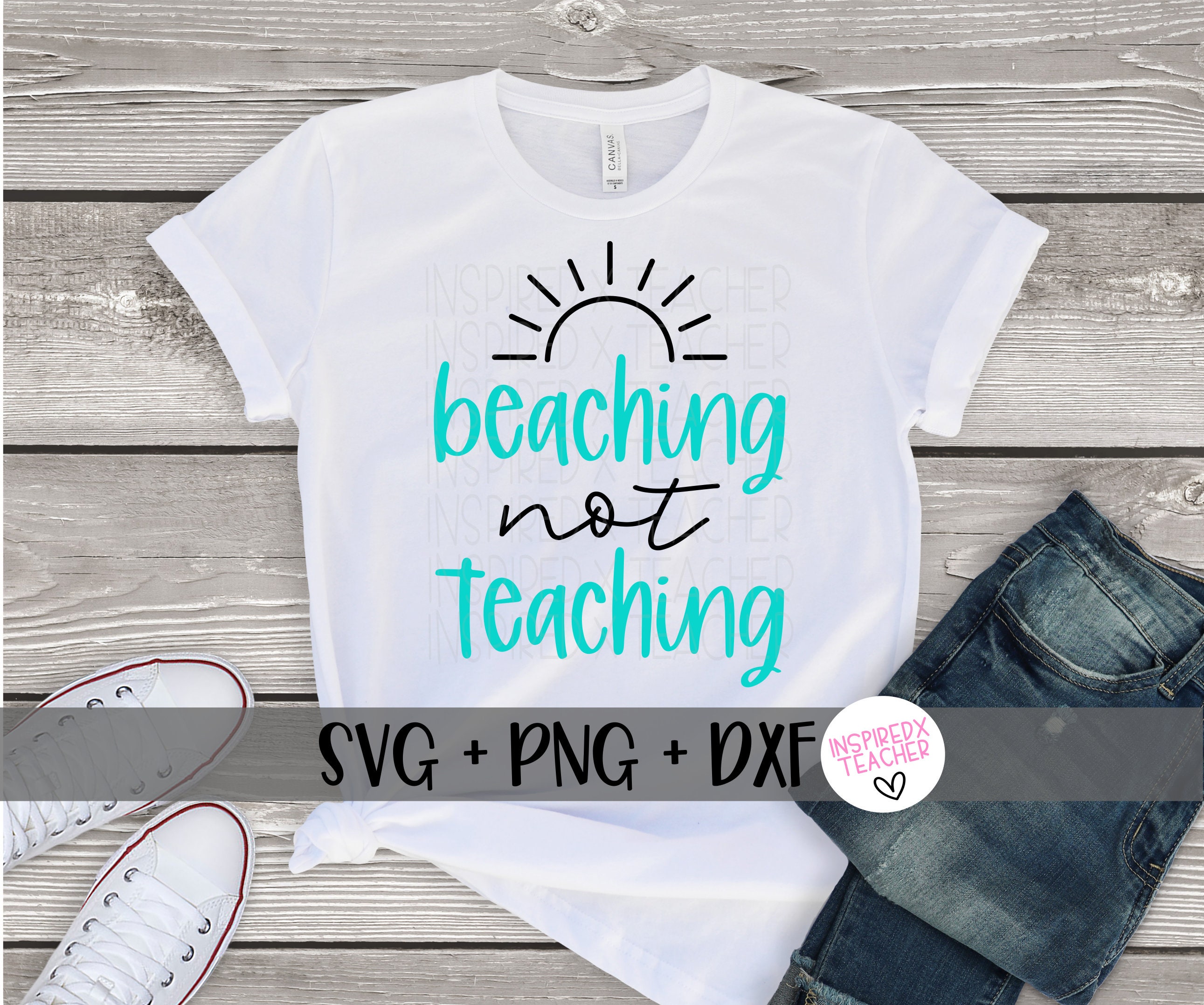 Beaching Not Teaching SVG Last Day of School Svg Teacher - Etsy