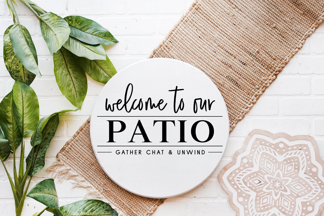 Welcome to Our Patio Svg - Patio Sign Svg, Porch Decor Svg, Summer Svg ...