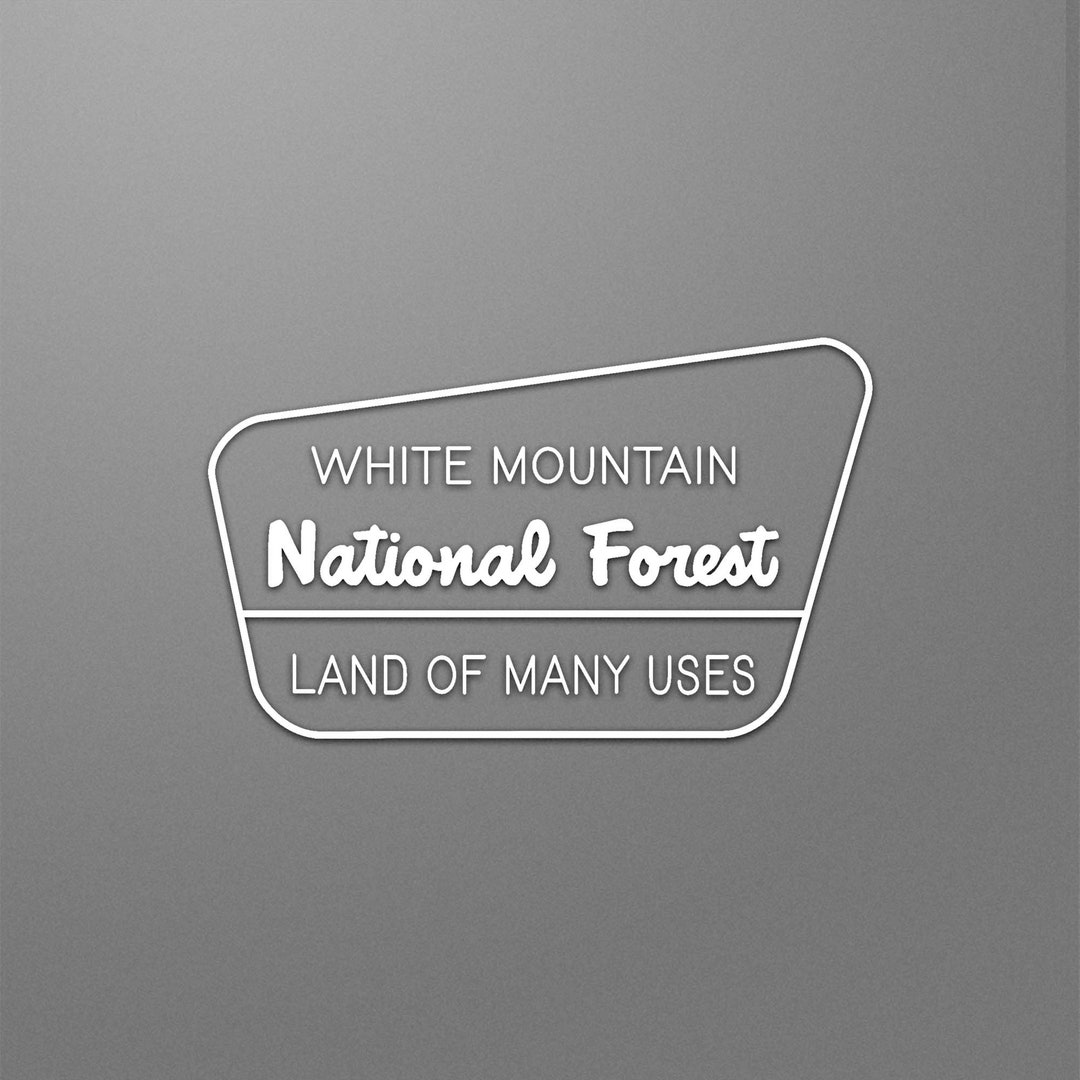 White Mountain National Forest Entrance Sign White Waterpoof Vinyl ...