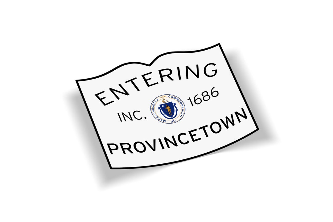 Entering Provincetown Cape Cod Massachusetts 5x4 Ptown Town Line ...