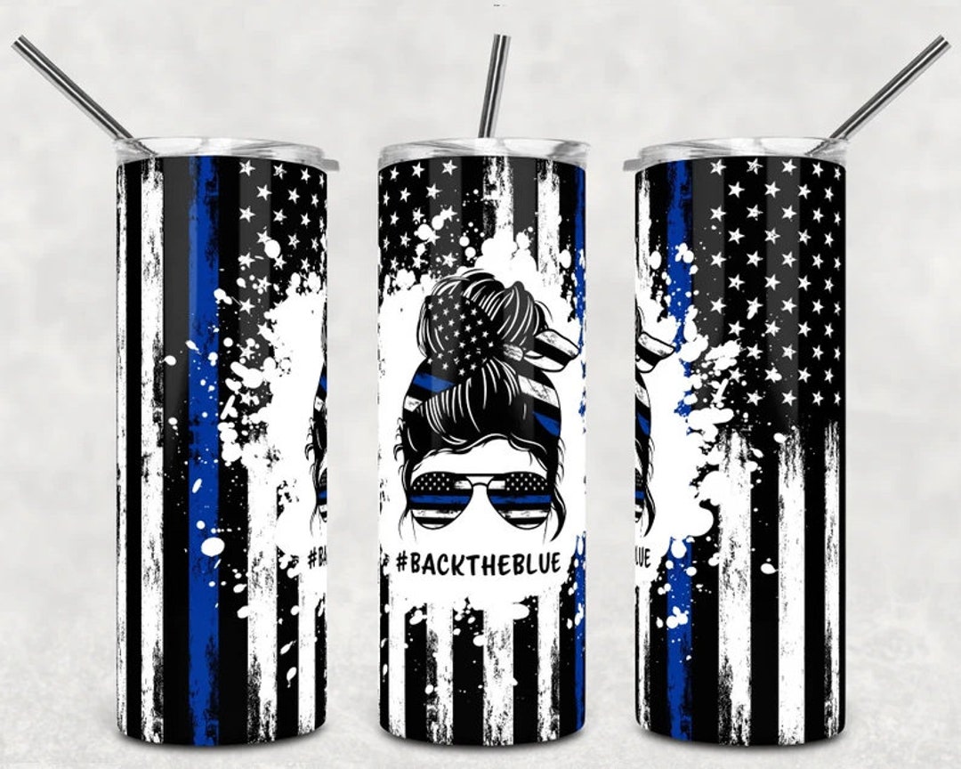 Back the Blue Messy Bun Skinny Tumbler 20oz, Includes Slide Lid and ...